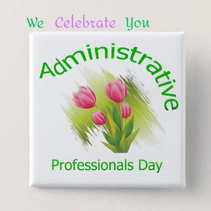 Plantilla de Administration Professionals Day | PosterMyWall
