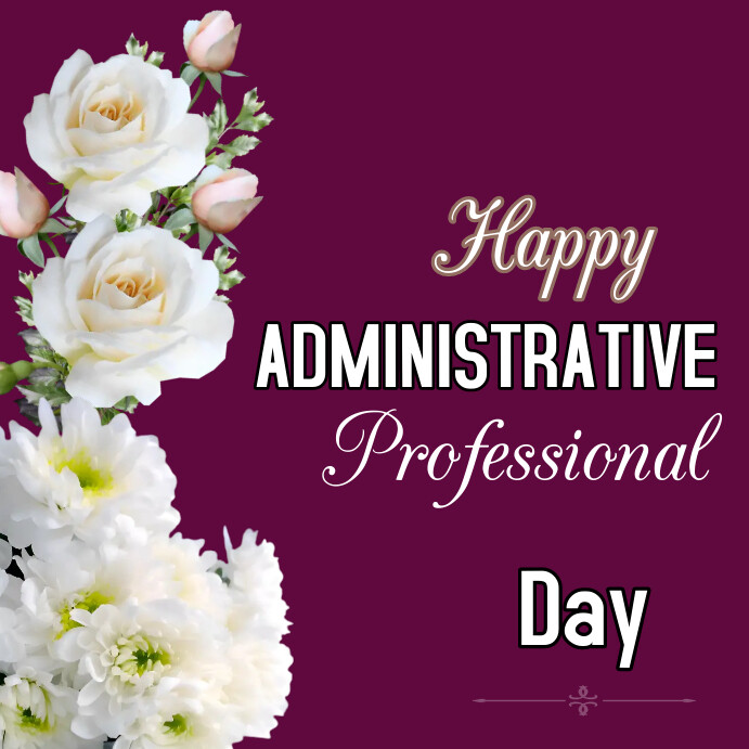 Copy of Administrative professional day | PosterMyWall