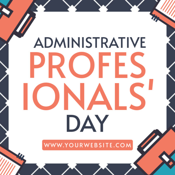 Copy of Administrative Professionals' Day Design Template | PosterMyWall