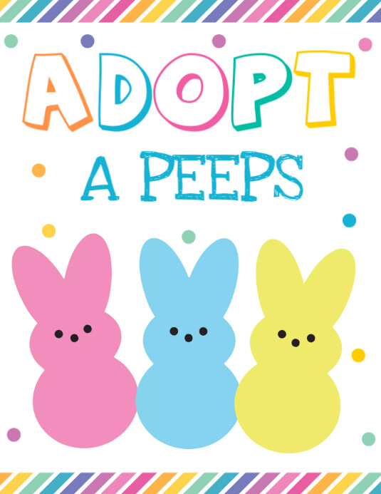 Copy of Adopt a PEEPS Sign Printable | PosterMyWall
