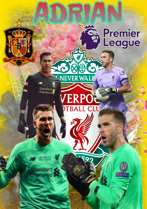 Plantilla de Adrian Premiere League Liverpool and Spain Fo | PosterMyWall