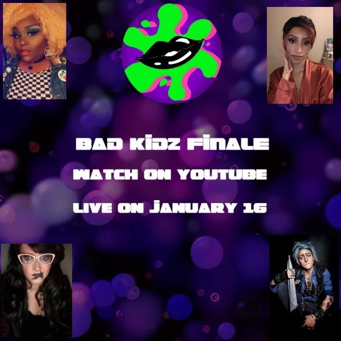Copy of Bad Kidz Poster | PosterMyWall