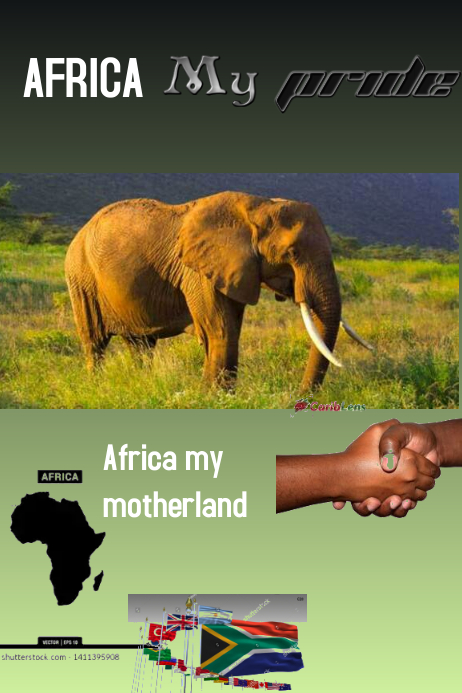 Copy of africa my pride | PosterMyWall