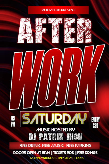 After work Saturday poster Template | PosterMyWall