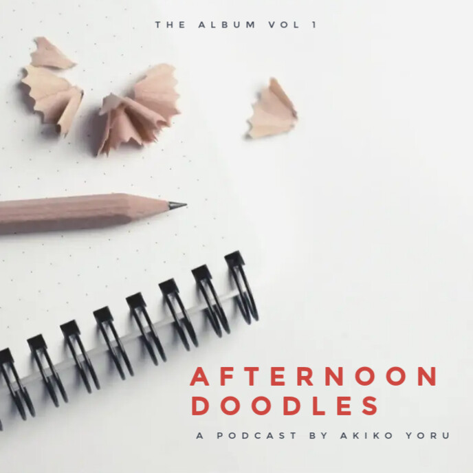 AFTERNOON DOODLES Album Cover Template | PosterMyWall