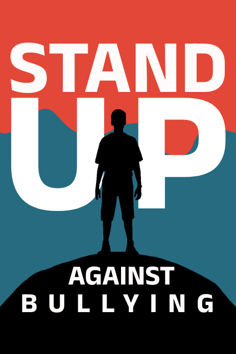 AGAINST BULLYING POSTER Template | PosterMyWall