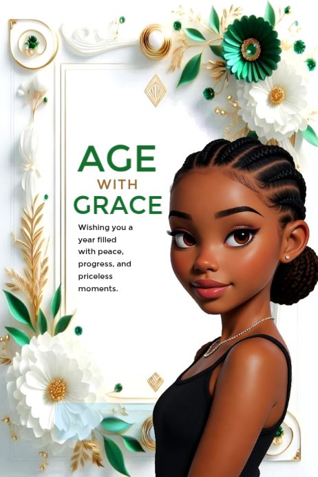 Age with grace Template | PosterMyWall