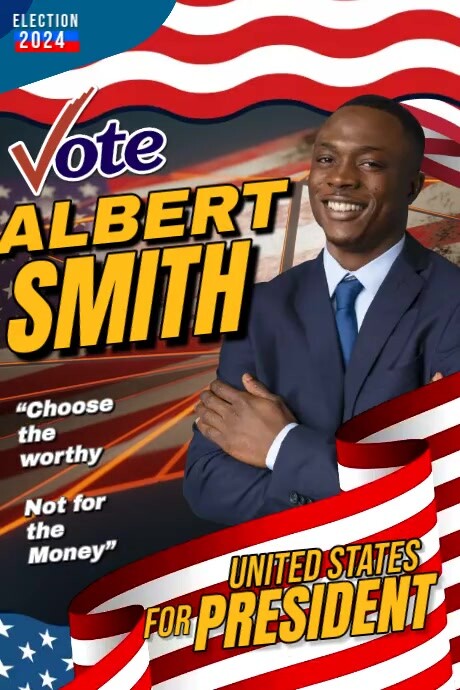 Albert Smith for President Template | PosterMyWall