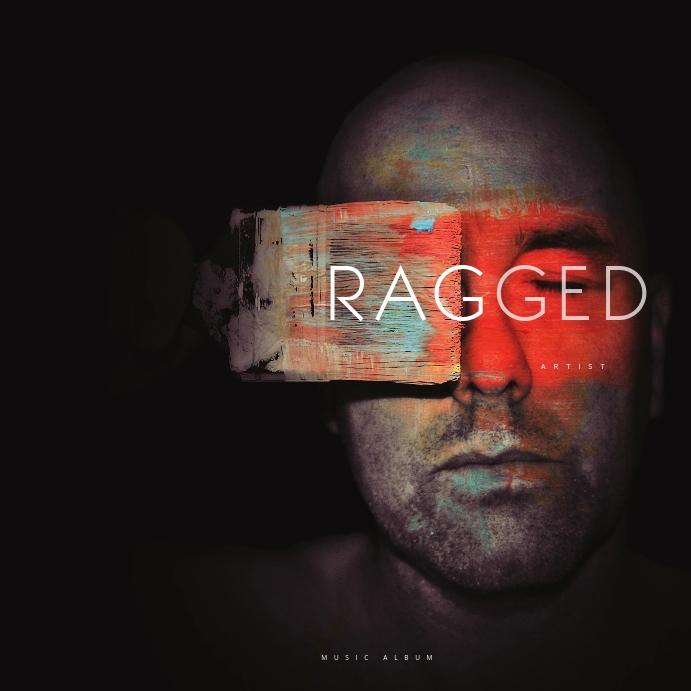 Copy of ALBUM COVER | RAGGED | PosterMyWall