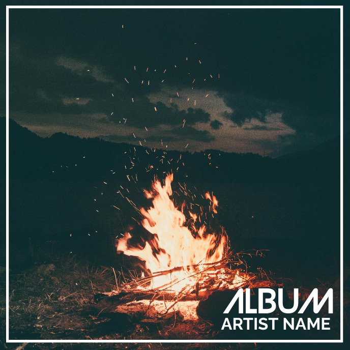 Copy of Album cover of fire | PosterMyWall