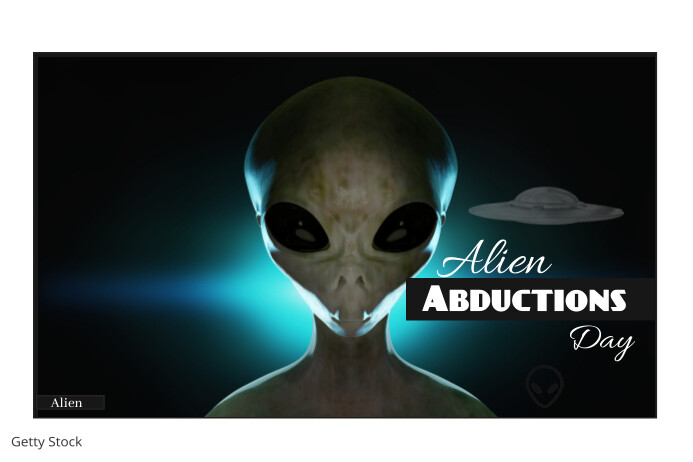 Copy of Alien abductions day | PosterMyWall