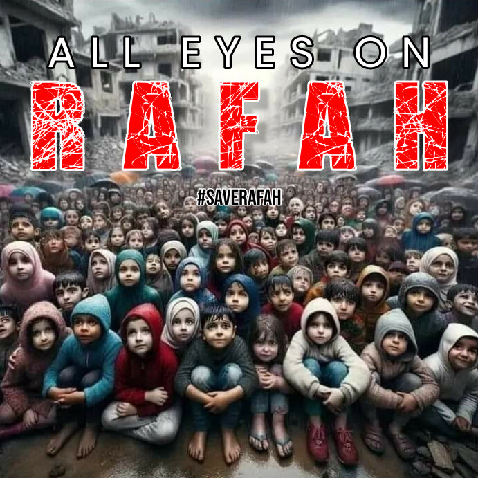 Copy of All Eyes On Rafah | PosterMyWall
