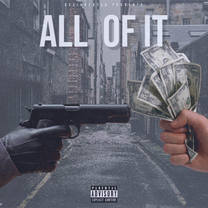 All of it robbery album mixtape cover art v.1 Template | PosterMyWall