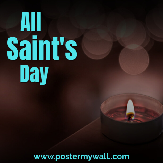 All saint's day Template | PosterMyWall