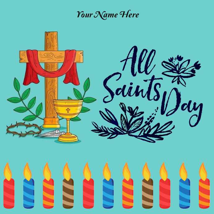 Modèle All Saints’ Day | PosterMyWall