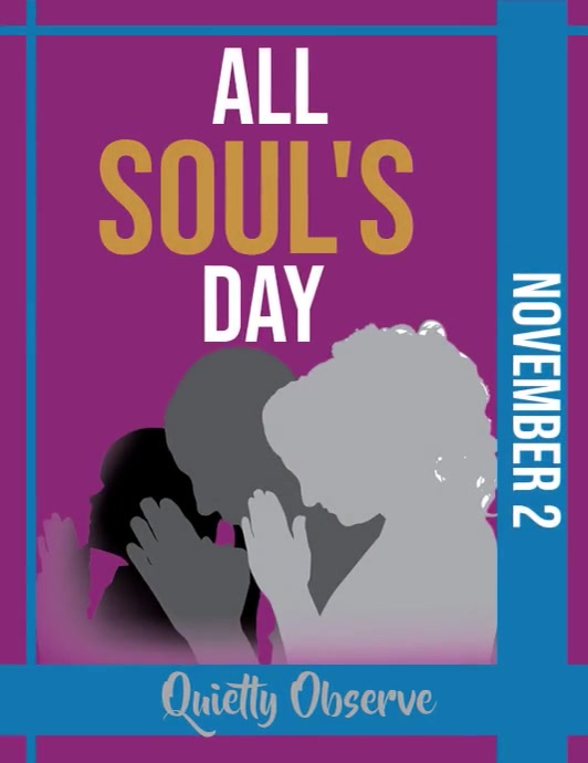 All Soul's Day Flyer Template | PosterMyWall