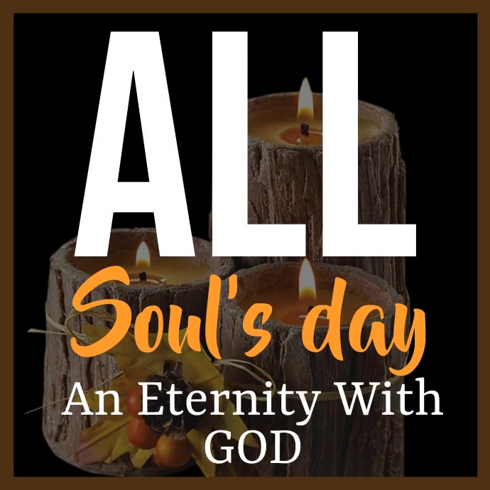 All Soul's Day Flyer Template | PosterMyWall