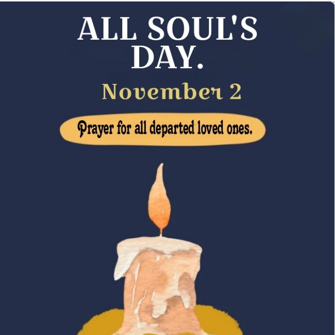 All soul's day template. | PosterMyWall