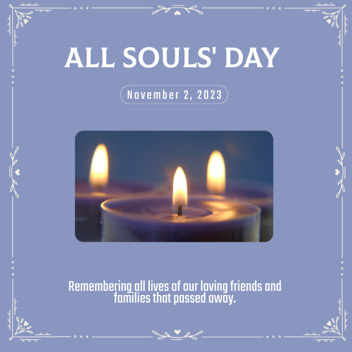All Souls' Day Template | PosterMyWall