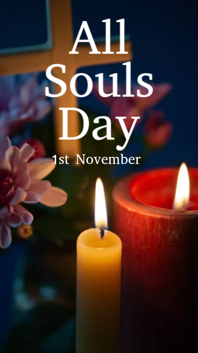 Copy of All Souls' Day Instagram Story | PosterMyWall