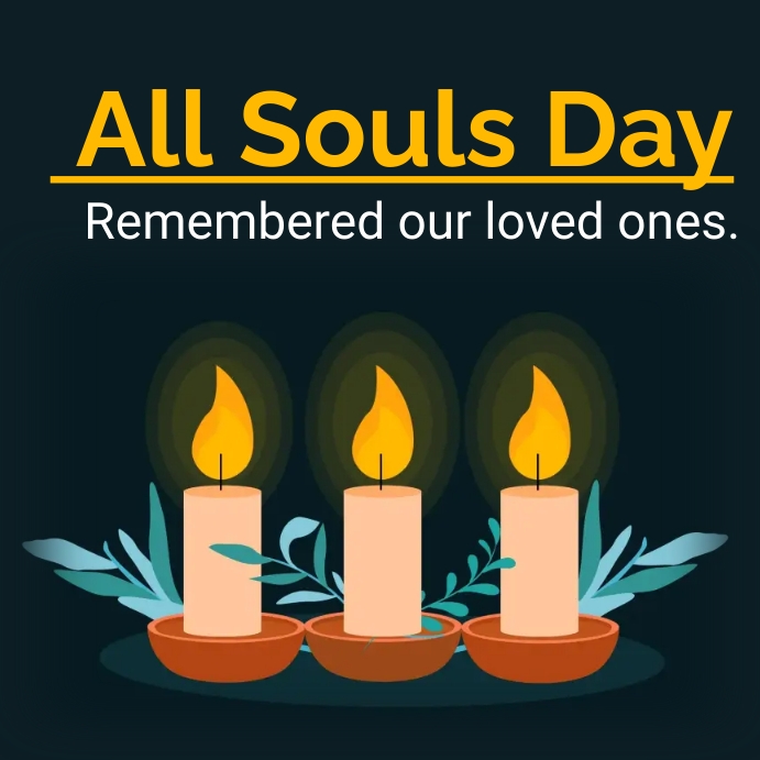 all souls day Template | PosterMyWall