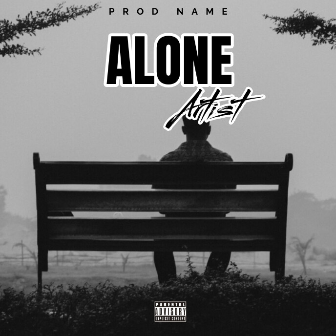 ALONE ALBUM COVER Template | PosterMyWall