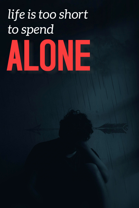 Alone quote design template | PosterMyWall