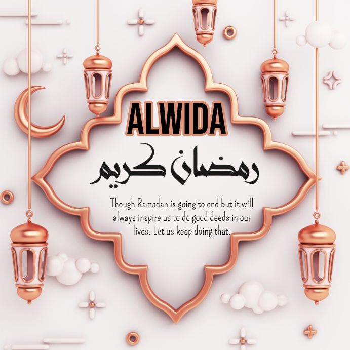 Copy of alwida ramadan,goodbye and farewell ramadan | PosterMyWall