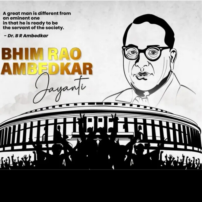 ambedkar jayanti, bhim rao, bhim jayanti Template | PosterMyWall