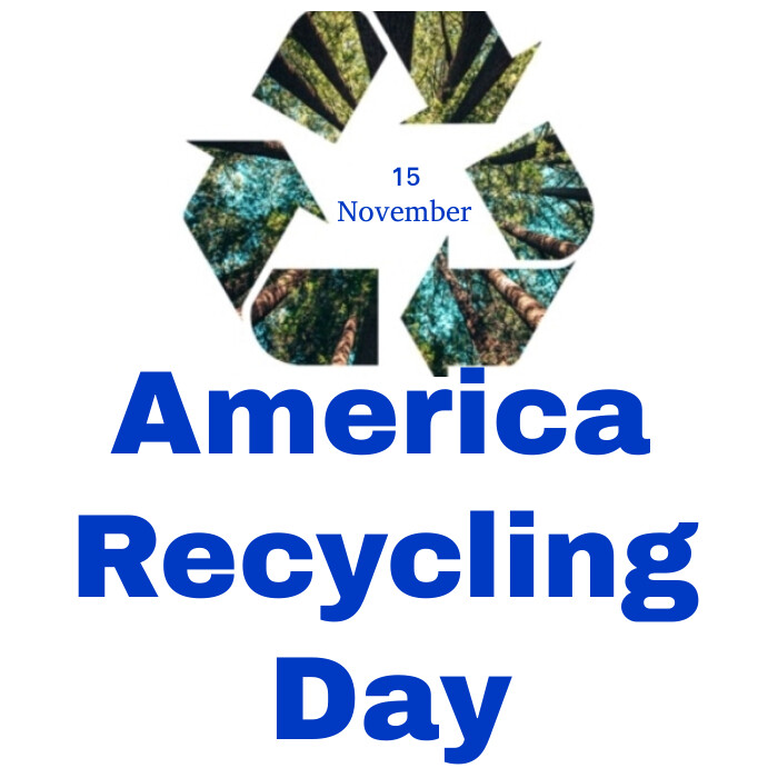 America recycling day Instagram post Templat | PosterMyWall