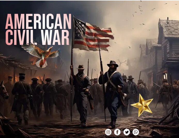 Copy of American civil war | PosterMyWall