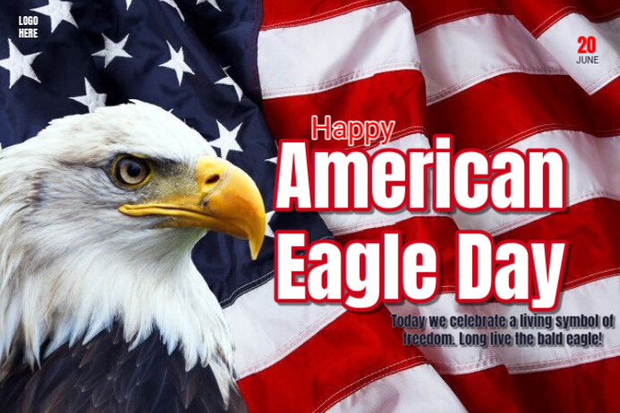 Copy of American Eagle Day | PosterMyWall