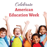 55,130+ american education week Customizable Design Templates ...