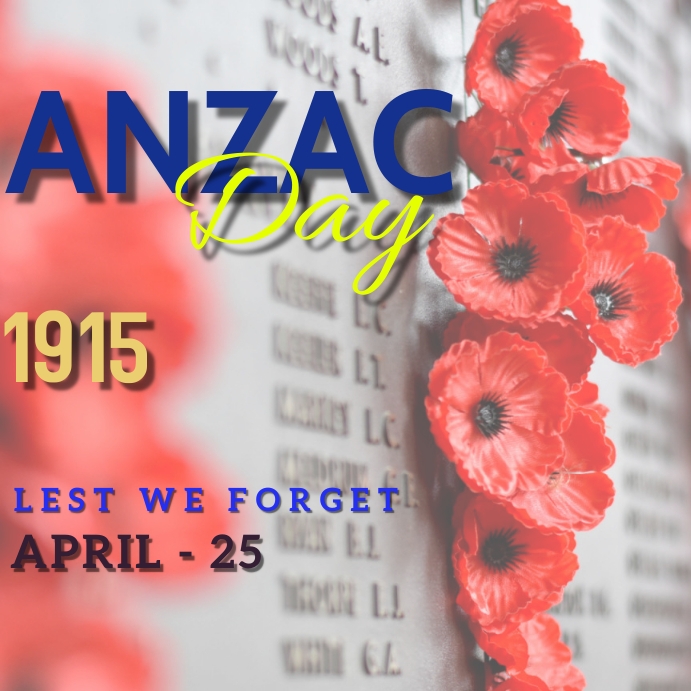 anzac day, ANZAC DAY Template | PosterMyWall