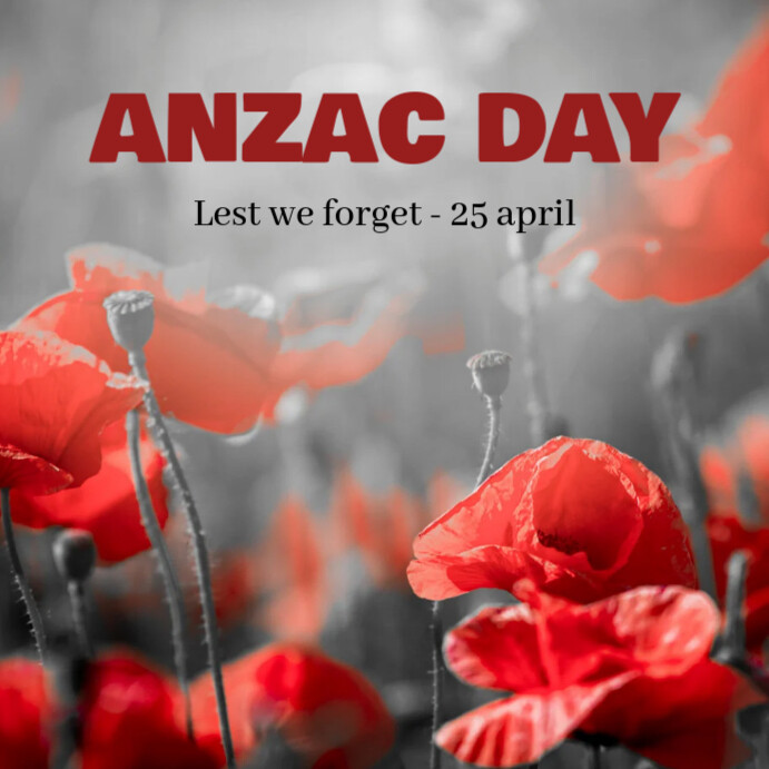 Anzac Day Template | PosterMyWall