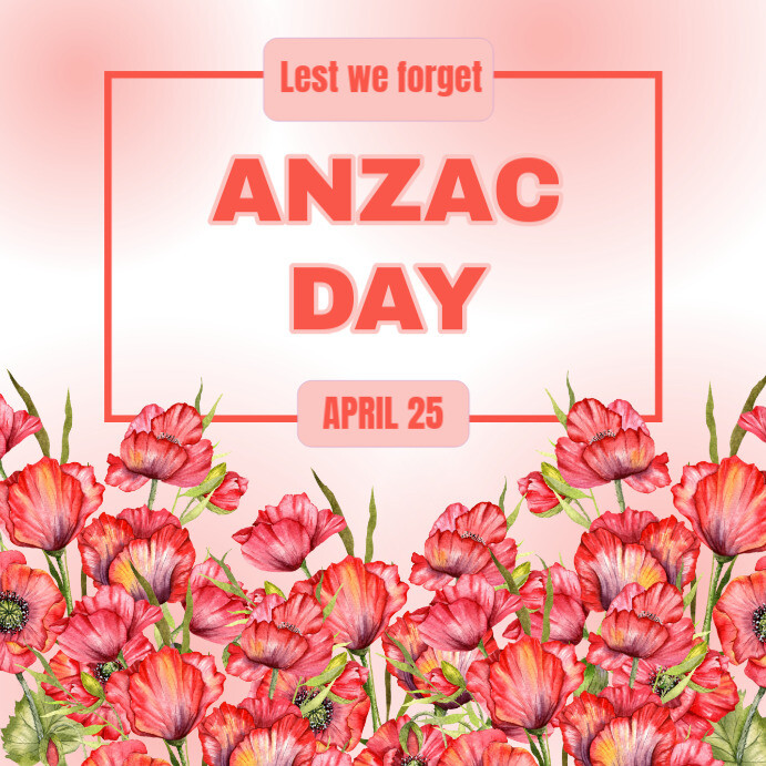 Modèle Anzac day Lest we forget memorial Remembrance Day Instagram post ...