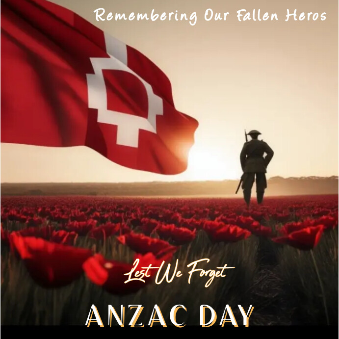 Anzac day remembrance template design | PosterMyWall