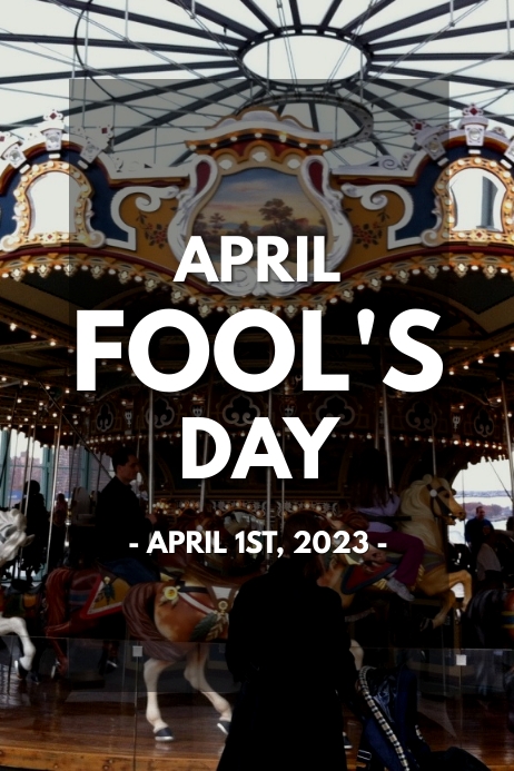 APRIL FOOL'S 9 Template | PosterMyWall