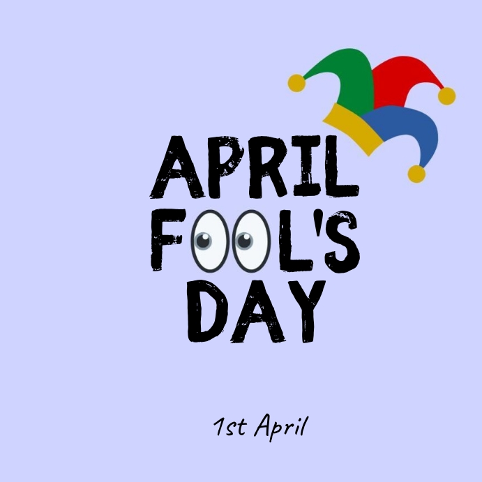 April Fool's Day Template | PosterMyWall