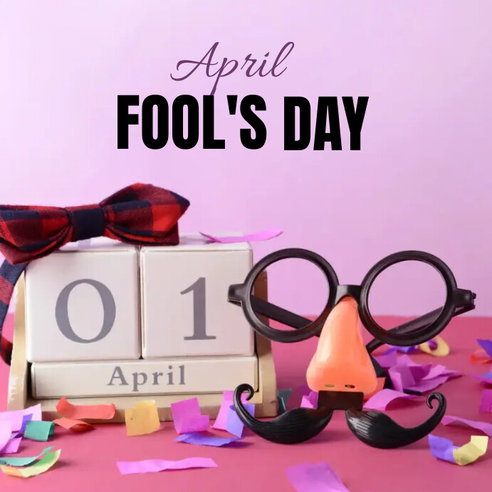 April fool's day Instagram post Template | PosterMyWall