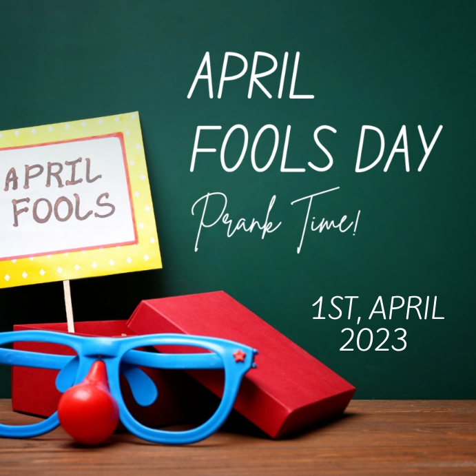 April fool's Template | PosterMyWall