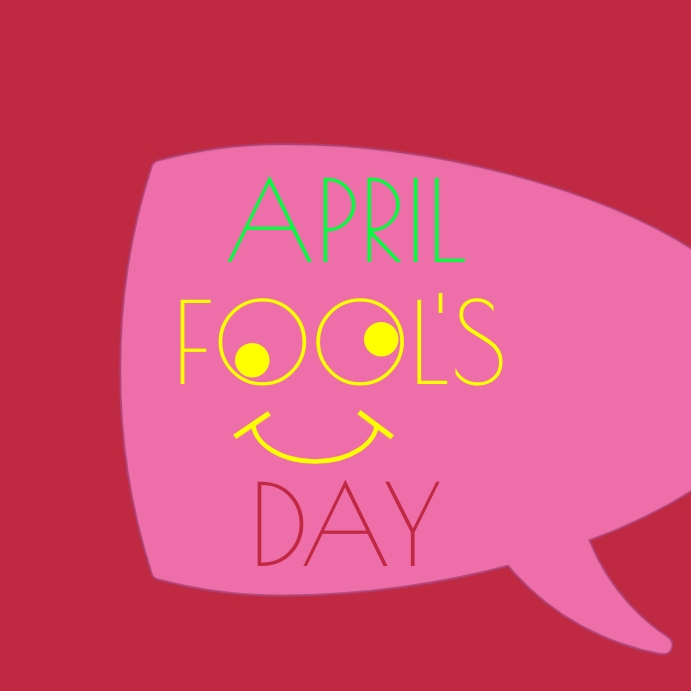 April Fools Day Instagram Template | PosterMyWall