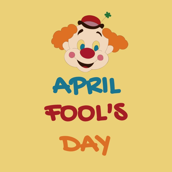 Plantilla de April Fools Day Instagram | PosterMyWall