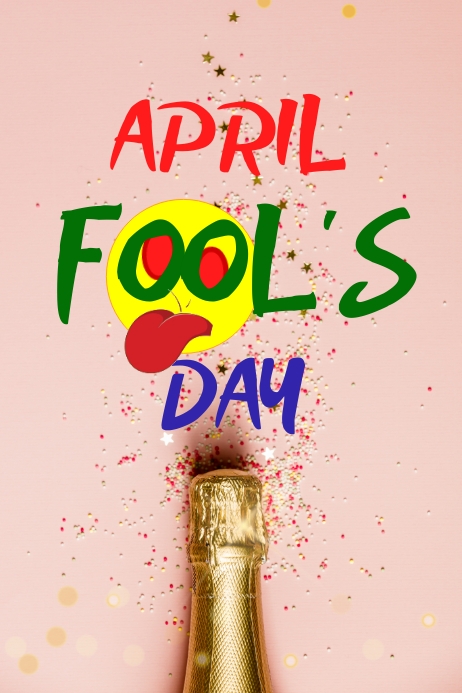 April Fools Day Poster Template | PosterMyWall