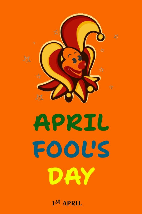 April Fools Day Poster Template | PosterMyWall