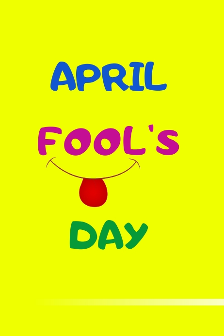 April Fools Day Poster Template | PosterMyWall