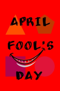 April Fools Day Poster Template | PosterMyWall