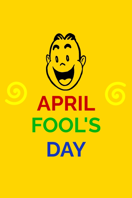 April Fools Day Poster Template | PosterMyWall
