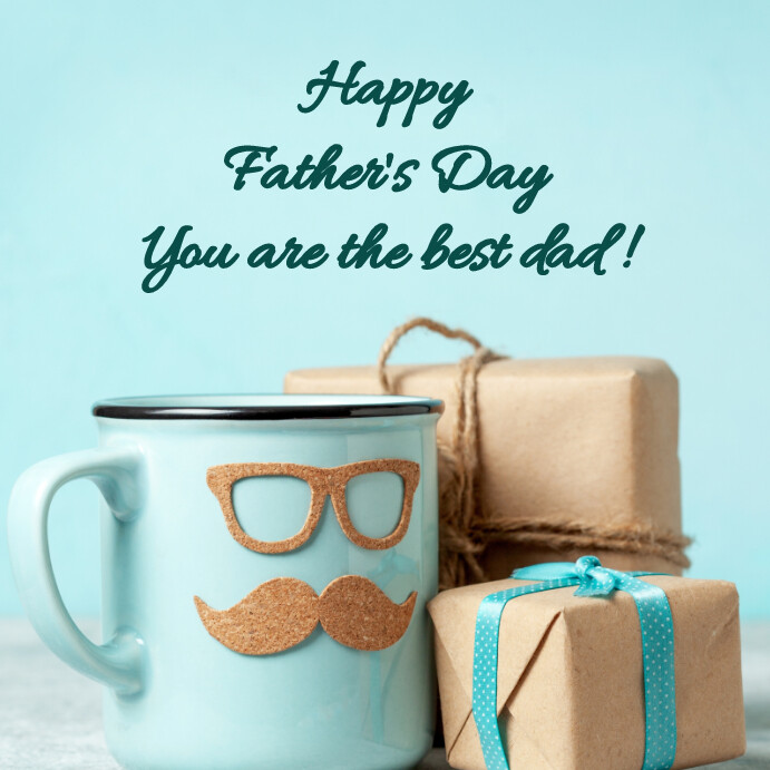 Aqua Blue Modern Happy Father's Day Pos Inst Template | PosterMyWall