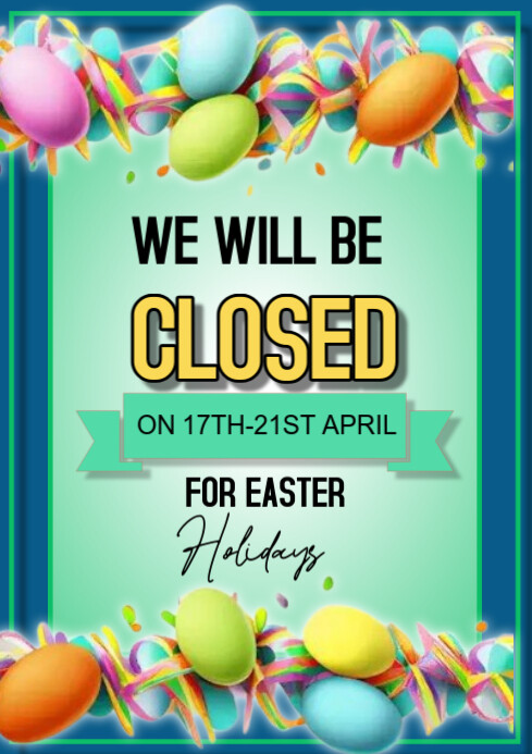 Aqua Floral Closed For Easter A4 Templat | PosterMyWall